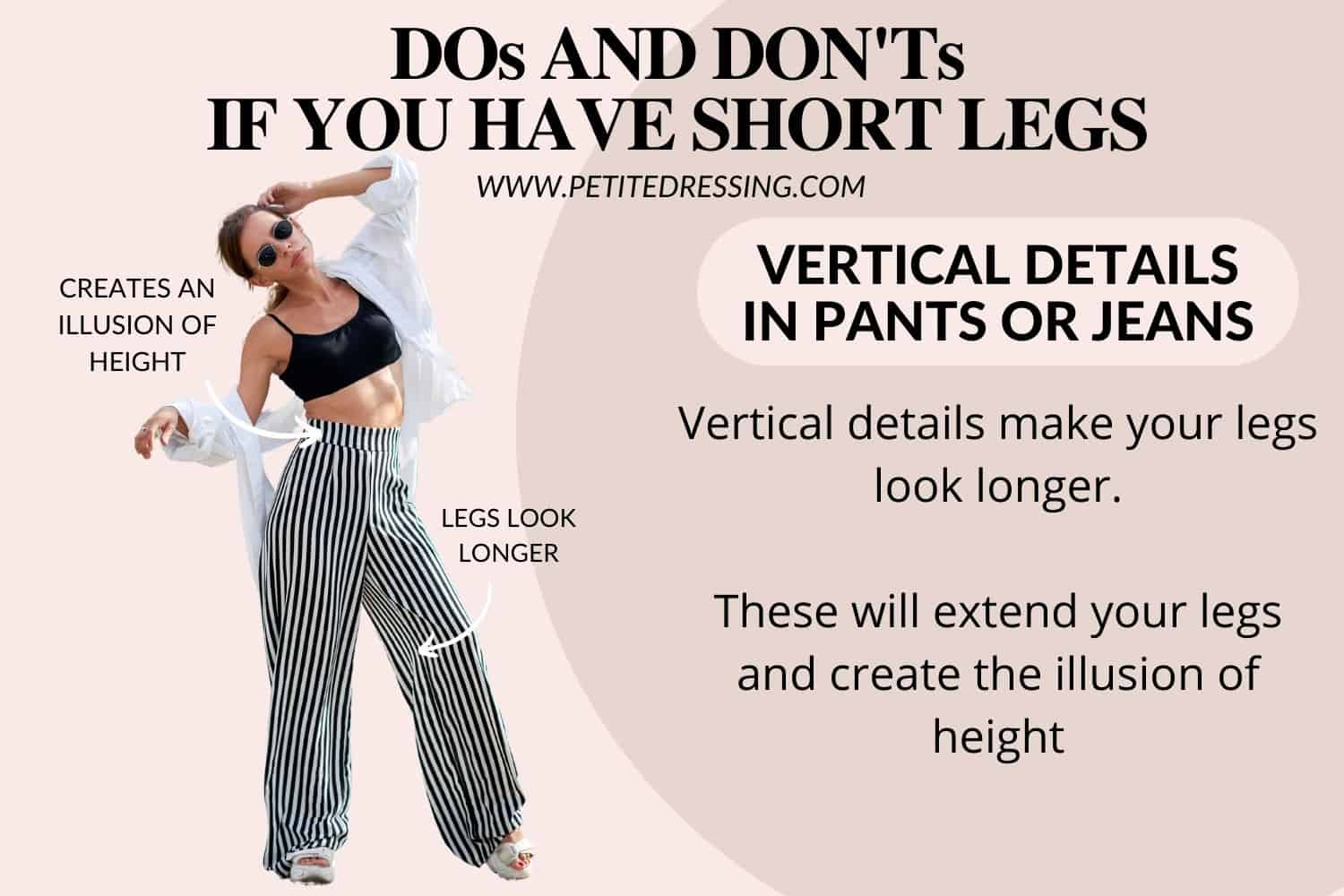 5 Dos and 5 Dont's for Petite Women with Short Legs