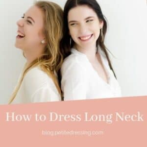 _how to dress long neck cover