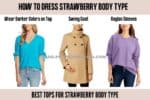 How to Dress Strawberry Body Type (the Complete Guide)