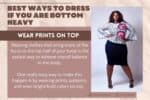 14 Best Ways to Dress If You Are Bottom Heavy
