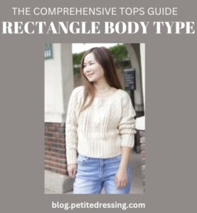 The Complete Jeans Guide for the Rectangle Body Type