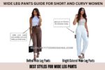 The Wide Leg Pants Guide for Short and Curvy Women
