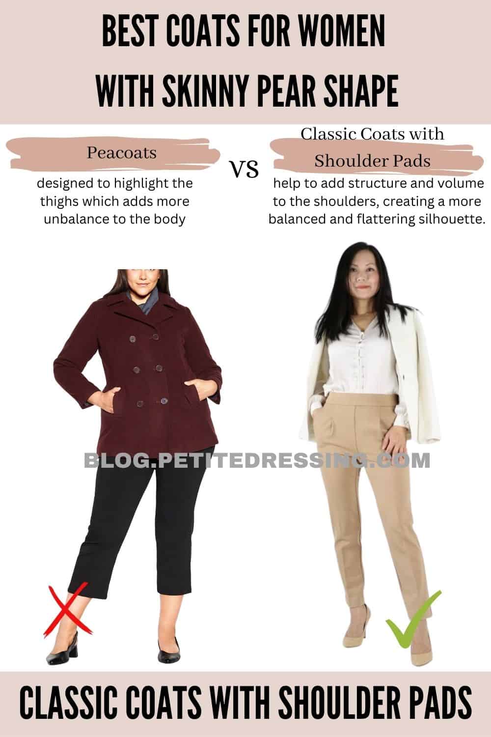 Coat Guide for Women with Skinny Pear Shape