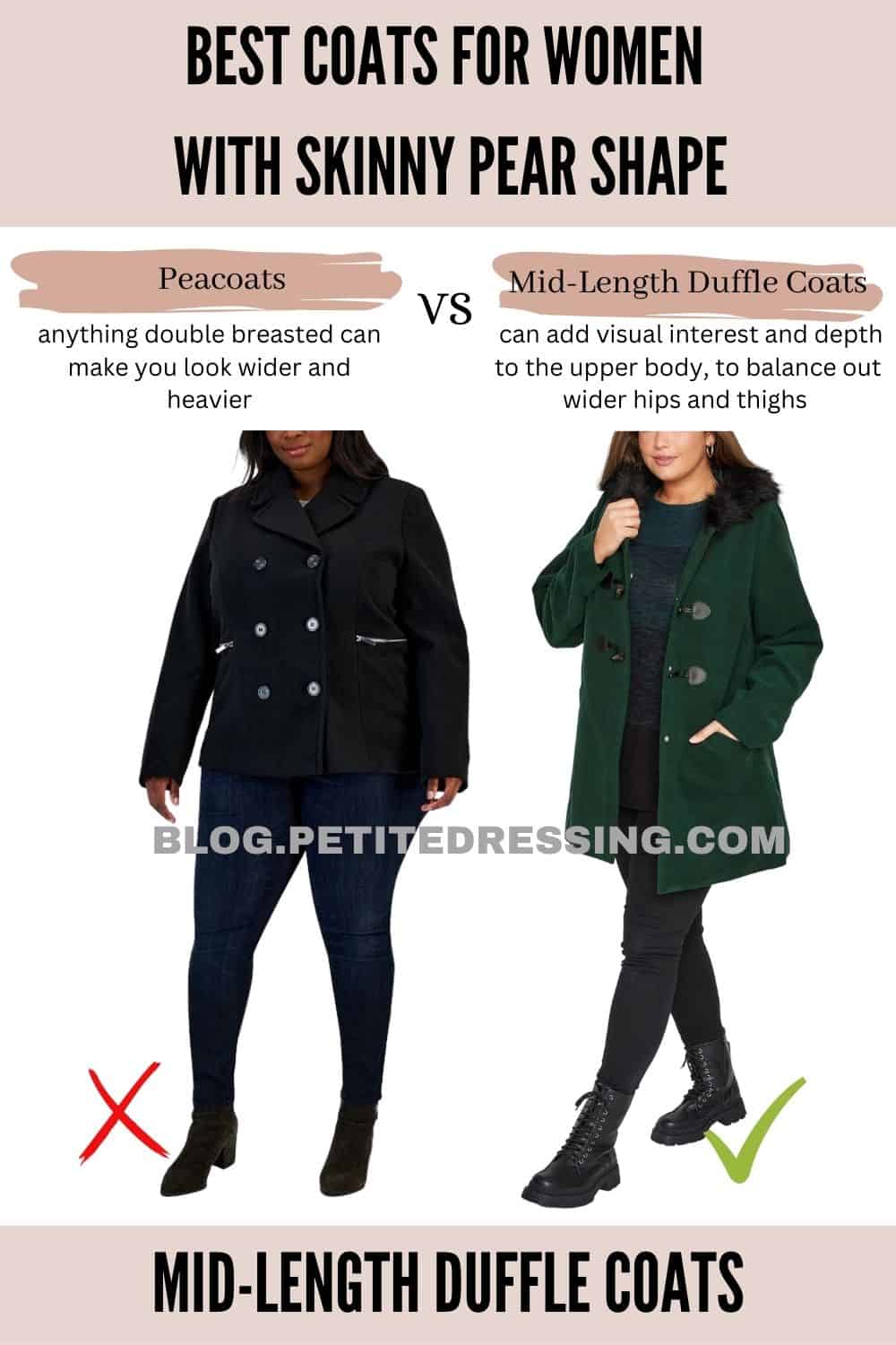 Coat Guide for Women with Skinny Pear Shape