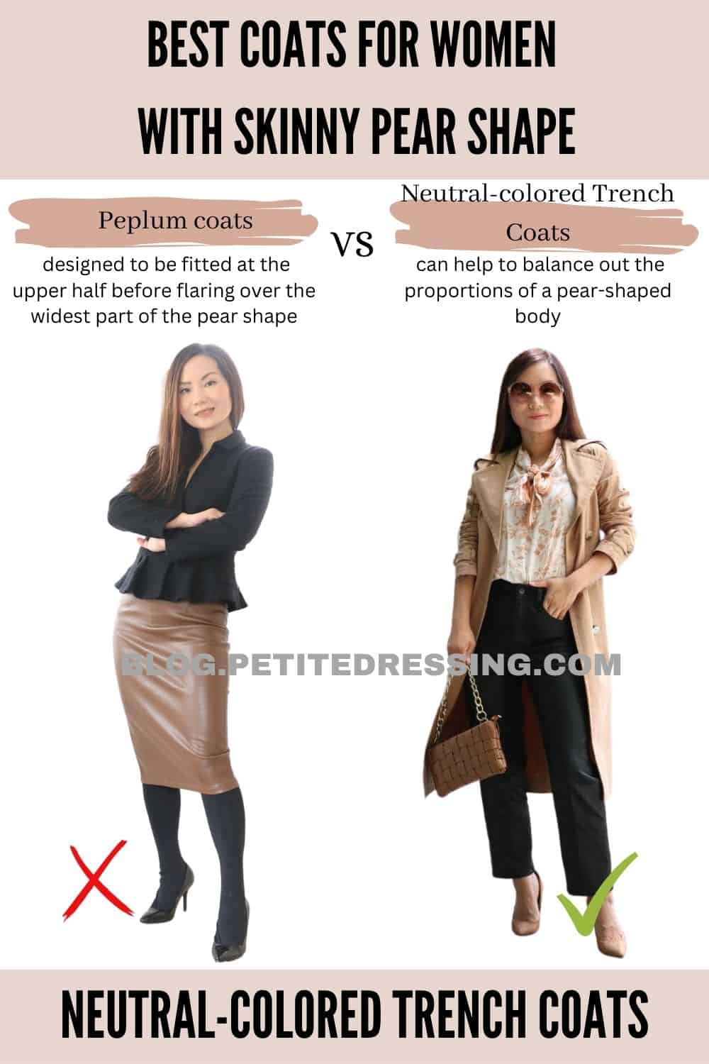 Coat Guide for Women with Skinny Pear Shape