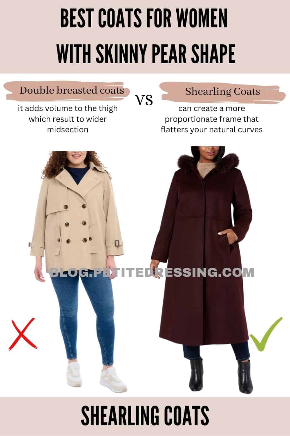 Coat Guide for Women with Skinny Pear Shape
