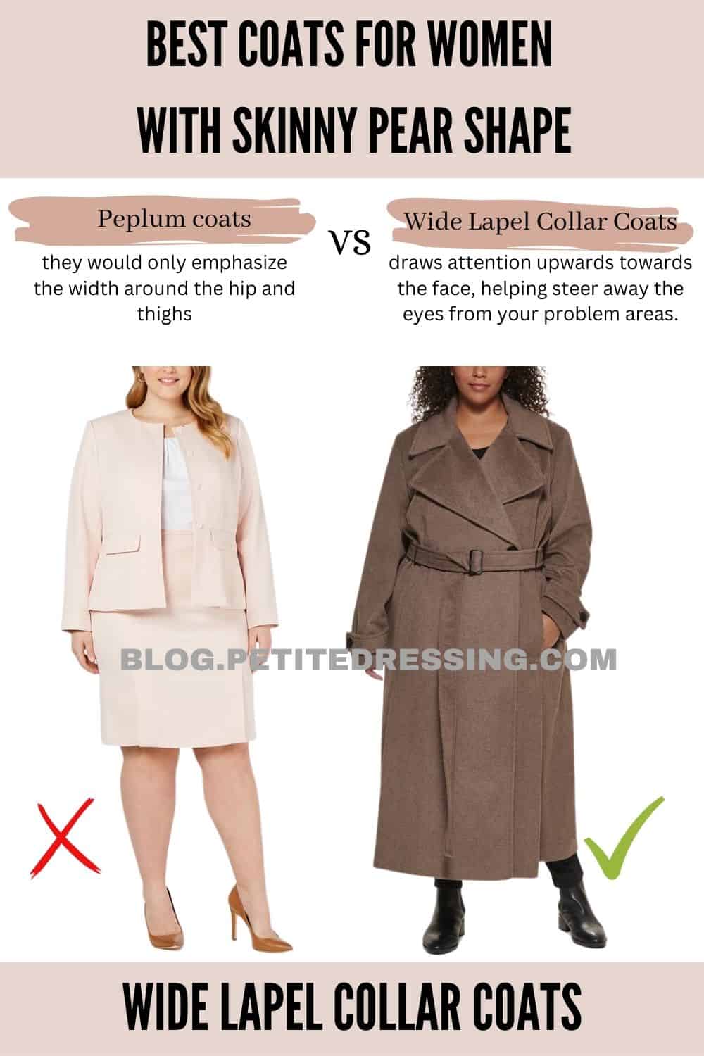 Coat Guide for Women with Skinny Pear Shape